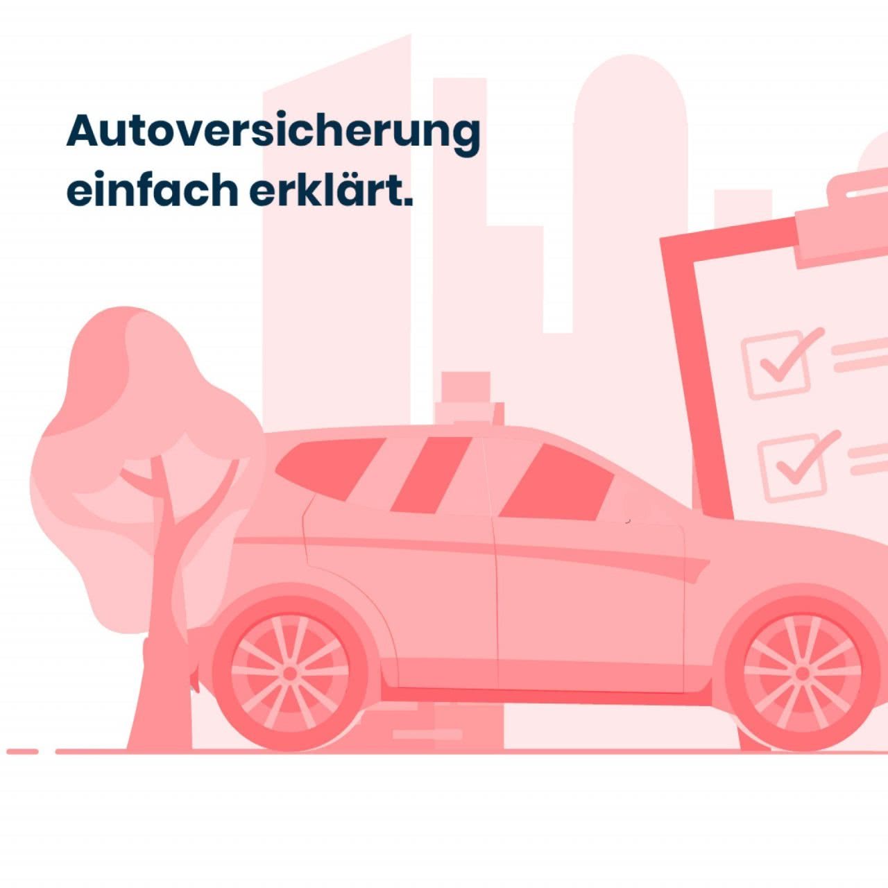 Die Autoversicherung einfach erklärt - simpego